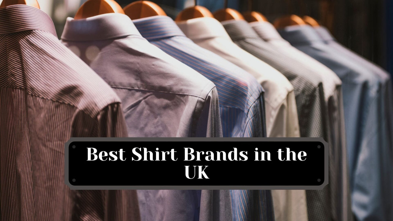 18 Best Shirt Brands In UK In 2025 | Traditional British Clothing For – Gent Stylez