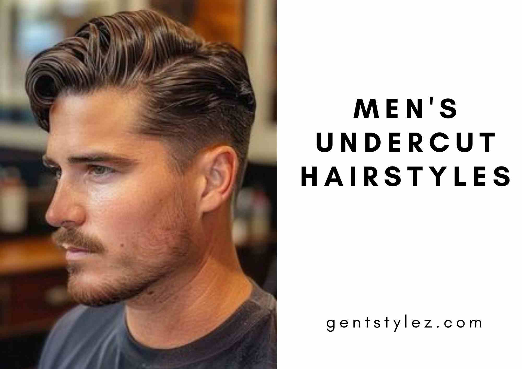 15 Men's Undercut Hairstyles 2024 – Gent Stylez