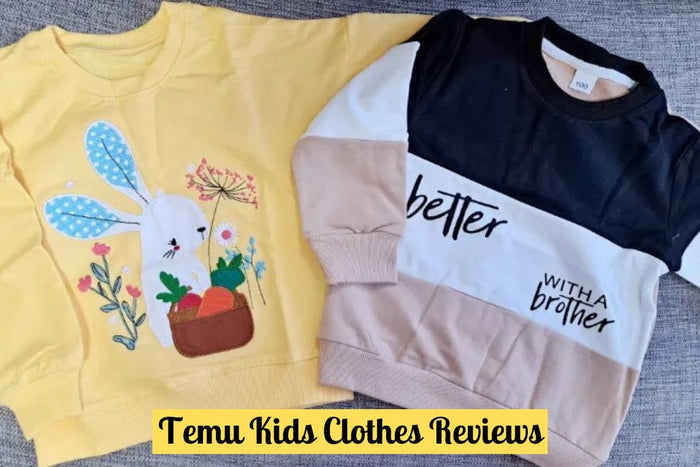 Temu Kids Clothes Reviews – Gent Stylez