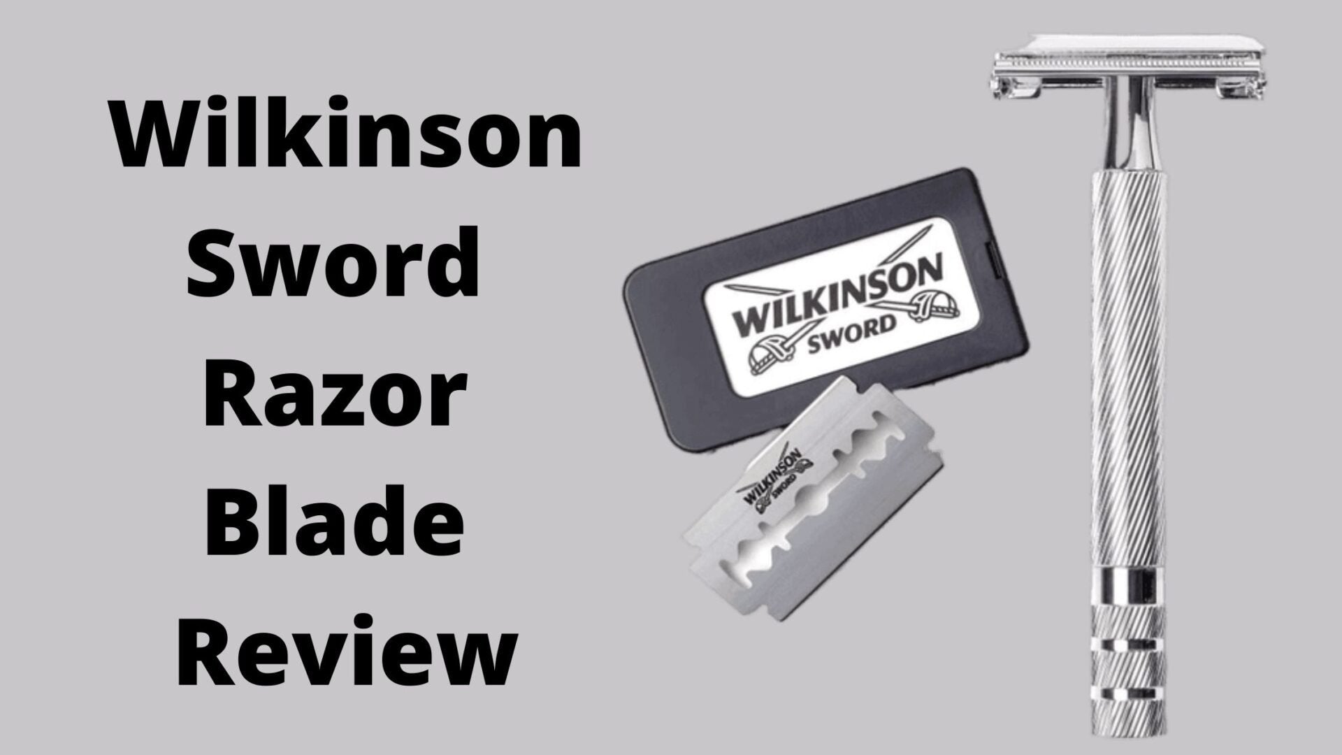 Wilkinson Sword Razor Blade Review – Gent Stylez