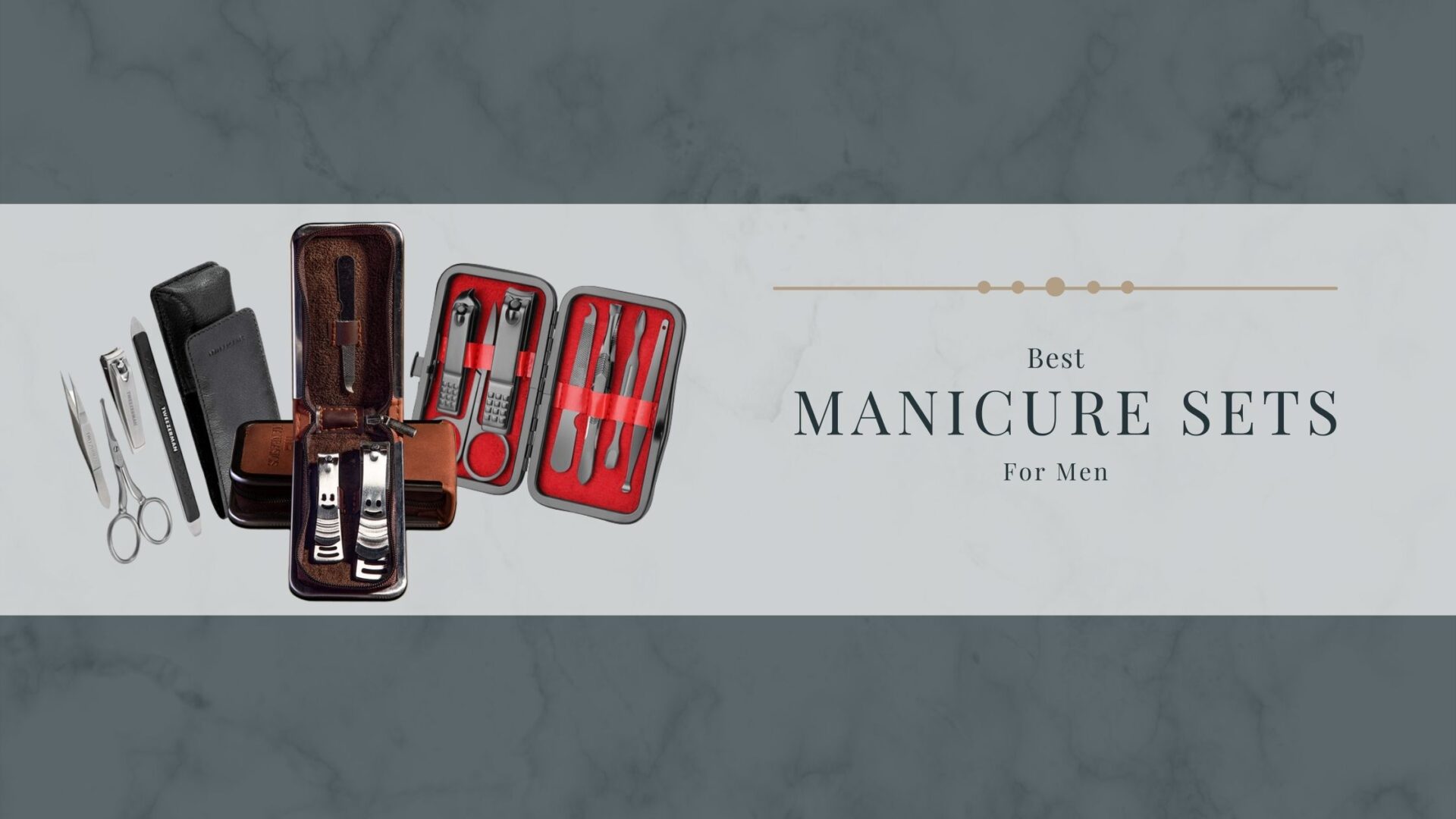12 Best Manicure Sets for Men For 2025 | At Home DIY Manicure Kits ...