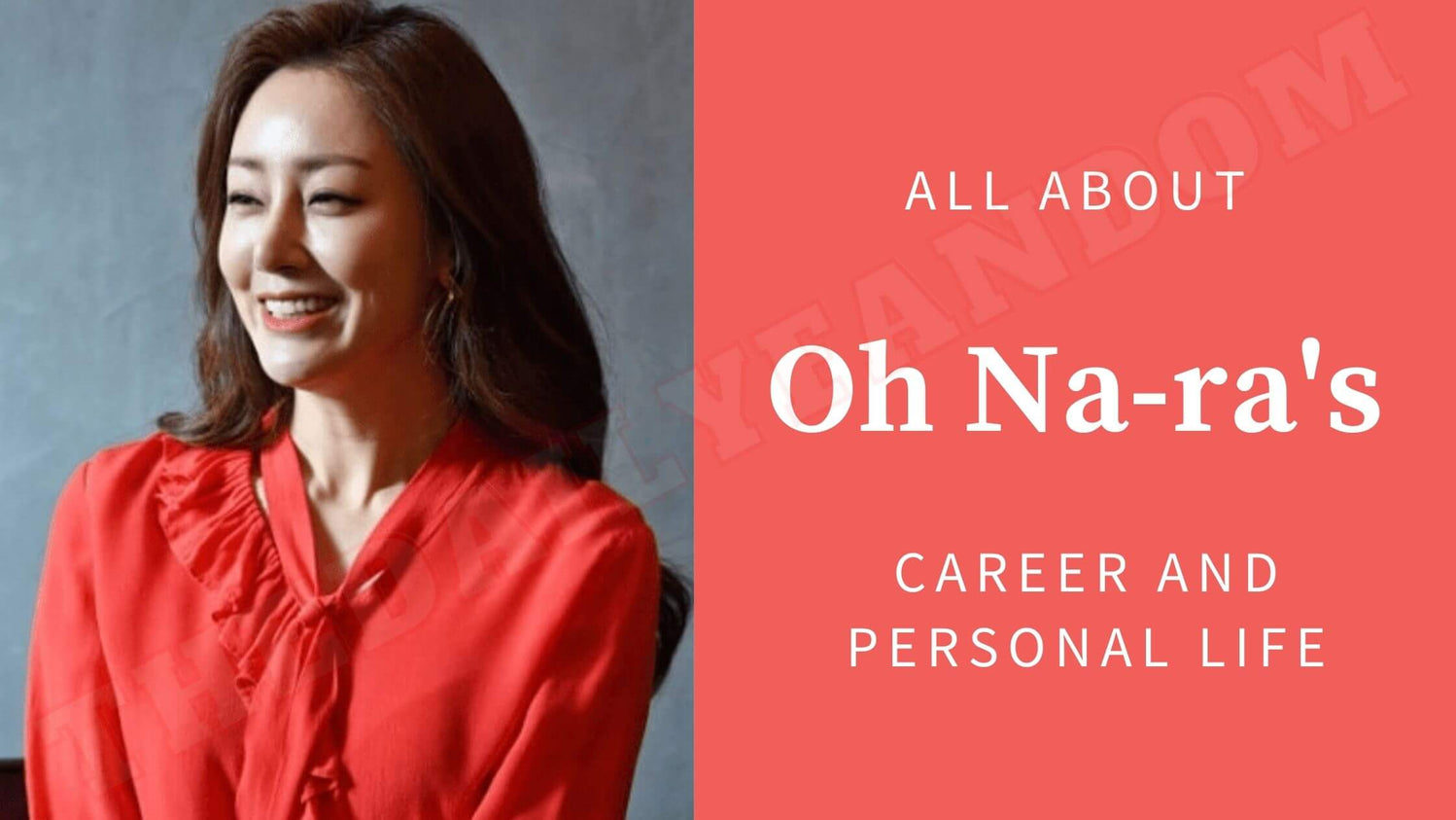 Oh Na-ra Profile | All About Oh Na-ra – Gent Stylez